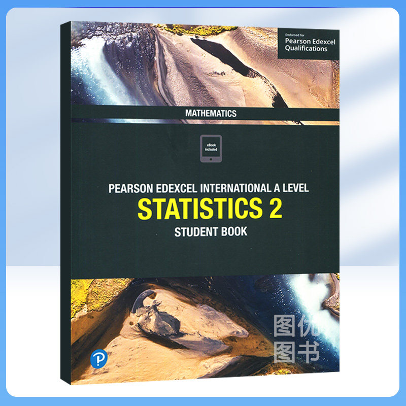 培生爱德思考试教材 统计数学2 Edexcel International A Level Mathematics Statistics 2 ...