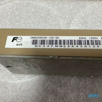 【星纳】2MBI200VB-120-50 2MBI150VB-120【议价】
