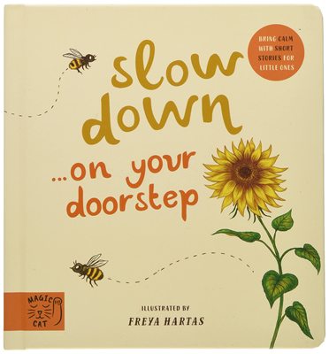进口英文原版 Slow Down... Discover Nature on Your Doorstep 放慢脚步，在家门口发现自然 现货