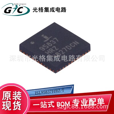 AC-DC控制器和稳压器ISL95837HRZ-T原装ic半导体芯片全新正品现货