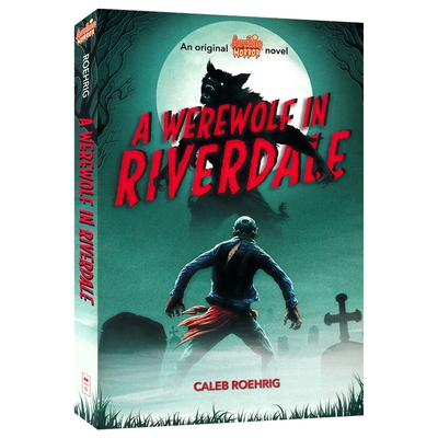 A Werewolf in Riverdale 河谷镇的狼人 英文初章书 中学生课外读物 8-12岁 阿奇漫画改编 8-12岁 英文原版进口图书