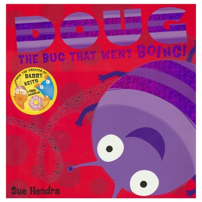 Doug the Bug 虫子道格的冒险 微观世界是什么样子 Sue Hendra 儿童英语故事绘本 亲子睡前读物 英文原版进口图书