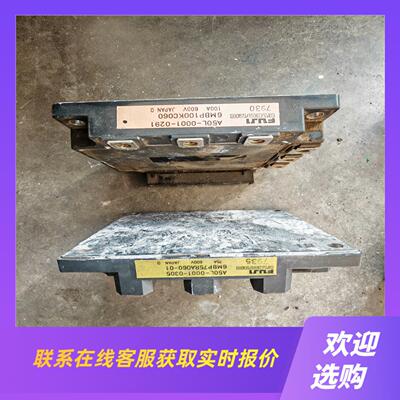 6MBP-100KC060 6MBP75RA060-01拍前询价下单
