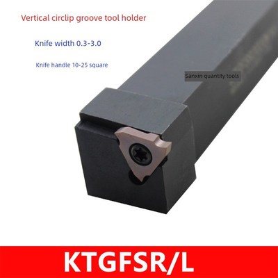 数控外卡簧槽刀杆立装浅槽刀KTGFSR/KTGFSL2020K16/1616H16