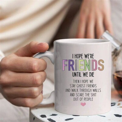 Friendship gift idea, for the best girlfriend, ceramic teacu