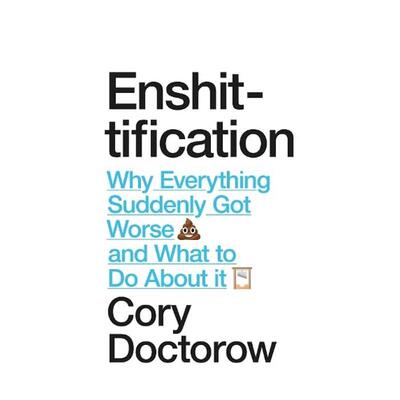 【预售】平台恶化全球数字化衰退的根源与出路Enshittification英文社会科学Cory Doctorow精装Verso Books进口原版书97818367422