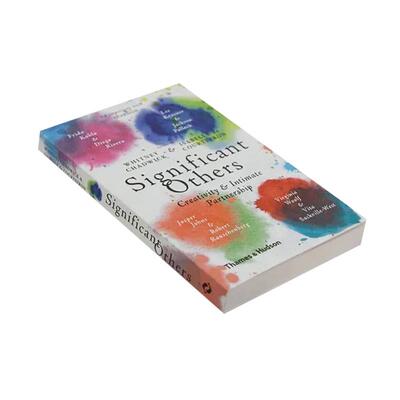 【现货】重要他人 创造力与亲密伙伴关系Significant Others英文艺术总论历史理论评论Whitney Chadwick平装Thames   Hudson进口原