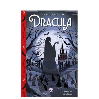 【预售】【经典重述】德古拉 Classics Retold: Dracula 原版英文儿童章节书 中年级课后读物 配有彩色插图文字易读