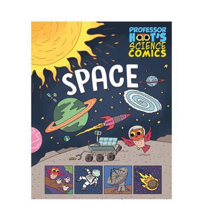 【预售】科学大冒险漫画系列太空平装Professor Hoot's Science Comics: Space英文儿童绘本知识百科Black Minerva精装6-9岁Wayla
