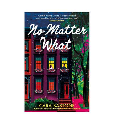 【预售】无论如何No Matter What A truly heart-warming slow-burn romance 英文文学小说Cara Bastone平装Headline Publishing进