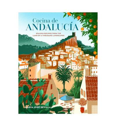 【预售】安达卢西亚美食【Cucina Cookbooks】Cocina de Andalucia英文餐饮Maria Jose Sevilla精装进口原版书Ryland Peters&Smal