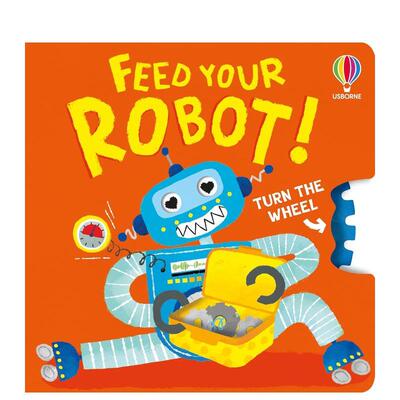 【预售】喂饱你的小机器人【Turn the Wheel】Feed your Robot英文儿童趣味Anna Milbourne纸板书Usborne children’s books进口原