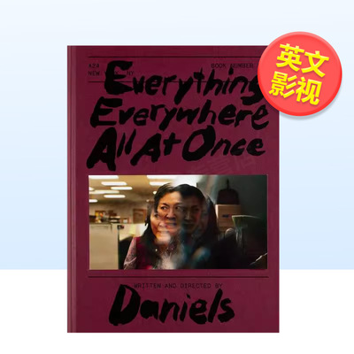 【预售】【A24电影剧本集】瞬息全宇宙英文影视Daniel Kwan进口原版书精装14岁以上【A24 Screenplay Collection】Everything Ev