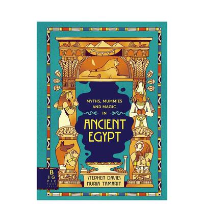 【现货】古埃及神话 木乃伊和魔法英文儿童漫画进口原版图书Myths， Mummies and Magic in Ancient Egypt精装Stephen DaviesBig