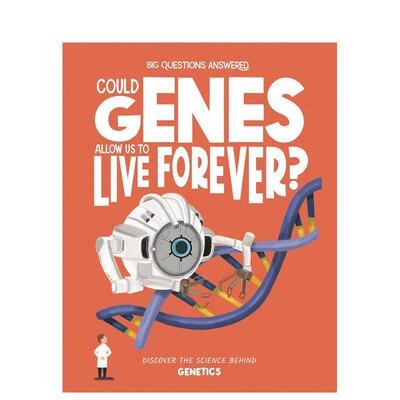 【预售】【大问题科学答-S4】基因能让我们永生吗？ 【BQA-S4】: Could Genes Allow Us To Live Forever? 原版英文儿童绘本