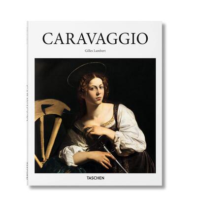 【现货】卡拉瓦乔【Basic Art 2.0】CARAVAGGIO英文外国美术15至18世纪Gilles Lambert精装TASCHEN进口原版书9783836559935