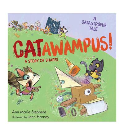 【现货】猫翻天CATawampus!英文儿童绘本虚构类Ann Marie Stephens精装6-9岁Astra Publishing进口原版书