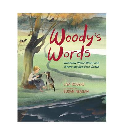 【现货】伍迪的箴言Woody's Words英文儿童绘本人物传记Lisa Rogers精装9-12岁Calkins Creek进口原版书