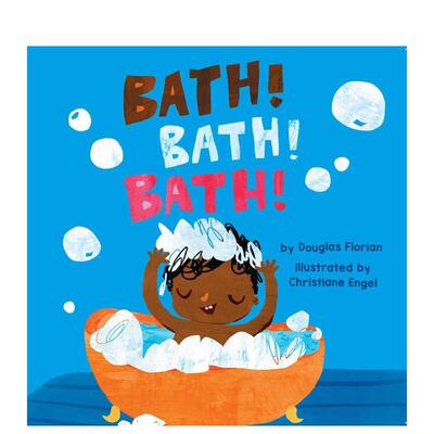 【现货】洗澡澡【Baby Steps】Bath! Bath! Bath!英文儿童绘本IP系列Douglas Florian纸板书little bee books3-6岁进口原版书9781