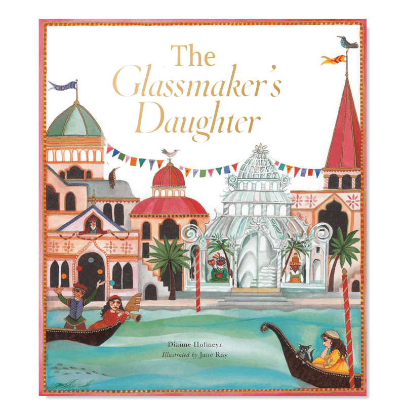 【预售】玻璃匠的女儿英文儿童故事进口原版外版书平装The Glassmaker‘s DaughterJane RayFrances Lincoln Publishers