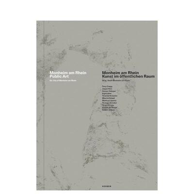 【预售】莱茵河畔蒙海姆：公共艺术集 Monheim am Rhein :Public Art 原版英文艺术画册画集