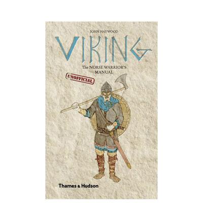 【现货】维京人 北欧战士的 非官方 手册Viking英文人文历史John Haywood精装Thames   Hudson进口原版书9780500251942