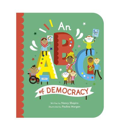 【预售】民主的ABCAn ABC of Democracy英文儿童自然拼读Paulina Morgan平装Frances Lincoln Publishers进口原版书97807112 816