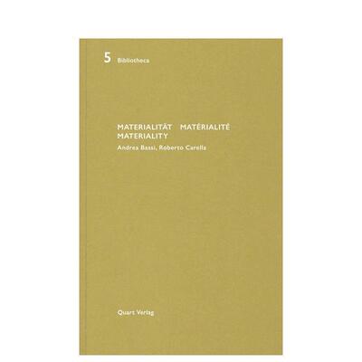 【预售】物质性德  法  英文版Materialitat/Materialite/Materiality英文建筑设计Heinz Wirz平装Quart Publishers进口原版书978