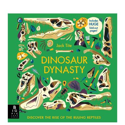 【预售】恐龙王朝爬行王者的崛起史诗Dinosaur Dynasty英文儿童绘本知识百科Jack Tite精装Big Picture Press进口原版书978180078