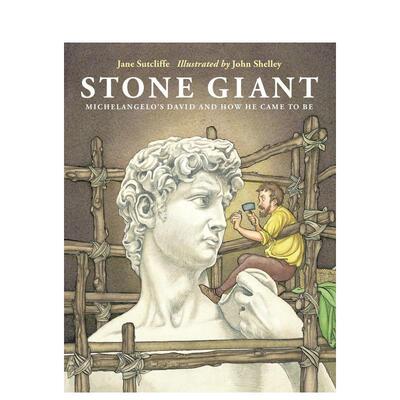 【预售】石头巨人米开朗基罗的大卫诞生过程Stone Giant Michelangelo's David and How He Came to Be英文儿童艺术启蒙6-9岁精装