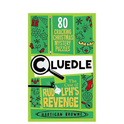 【预售】【线索谜案】鲁道夫的复仇 80道圣诞推理谜题Cluedle - The Case of Rudolph's Revenge  80 Cracking Christmas Mystery
