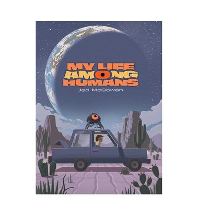 【现货】【Oni Press】我在人类中的生活My Life Among Humans英文漫画Jed McGowan精装Oni Press进口原版书9781637151990