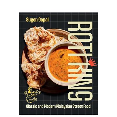 【预售】罗蒂国王香馕Roti King英文餐饮Sugen Gopal精装进口原版书Quadrille Publishing Ltd9781837832118