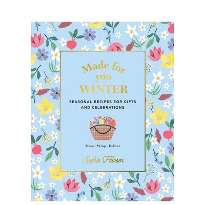 【预售】为你打造冬季Made for You英文餐饮Sophie Hansen精装Murdoch Books进口原版书9781911632825