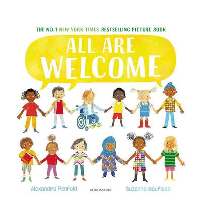 【现货】每一个人都被欢迎All Are Welcome英文儿童绘本自我认知情绪管理lexandra Penfold平装Bloomsbury Children进口原版书978