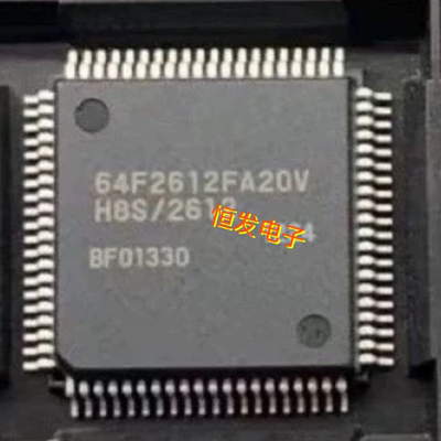 全新64F2612FA20V HD64F2612FA20V H8S/2612原装现货可直拍