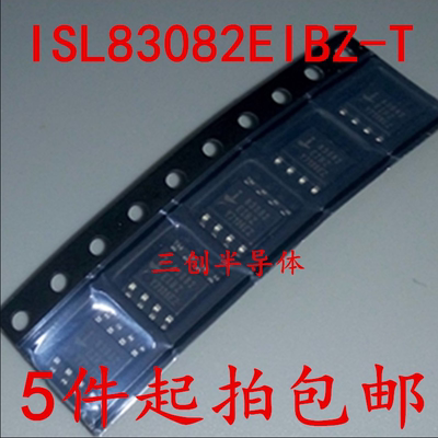 全新原装现货 83082 ISL83082EIBZ-T ISL83082EIBZ 贴片SOP-8直拍