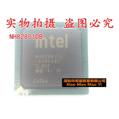 NH82801DBM SL7VK NH82801DB SL8DE 新的 一个起售