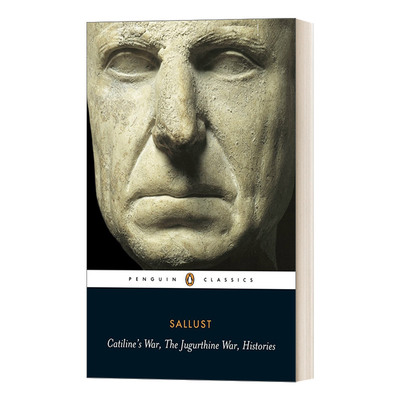 英文原版 Catiline's War The Jugurthine War  Histories 喀提林阴谋与朱古达战争 撒路斯提乌斯 企鹅黑经典 英文版 进口书
