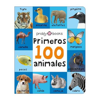 英文原版 First 100 Padded Primeros 100 animales 启蒙认知100词系列 动物 纸板书 西班牙版 英文版 进口英语原版书籍