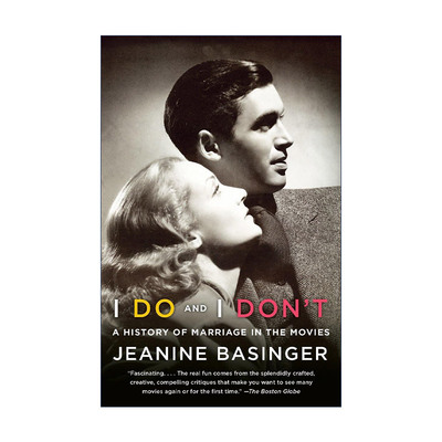 英文原版 I Do and I Don't 我愿意也不愿意 电影中的婚姻史 Jeanine Basinger 英文版 进口英语原版书籍