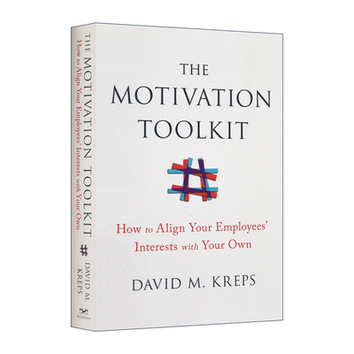 英文原版 The Motivation Toolkit 激励工具包 如何让员工的利益与自己一致 精装 管理学书籍 英文版 进口英语原版书籍