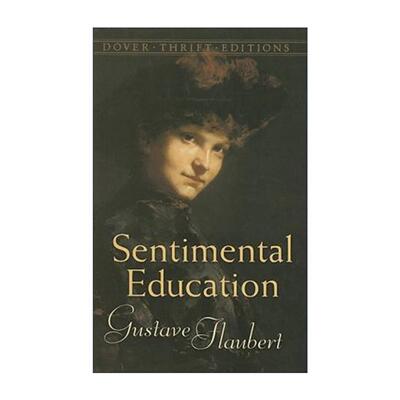 英文原版 Sentimental Education 情感教育 福楼拜 Dover Thrift Editions 英文版 进口英语原版书籍