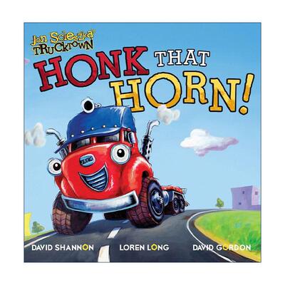 英文原版 Honk That Horn 按喇叭 卡车城 Jon Scieszk 英文版 进口英语原版书籍
