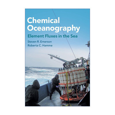 英文原版 Chemical Oceanography 化学海洋学 海洋中的元素通量 Steven R. Emerson 精装 英文版 进口英语原版书籍