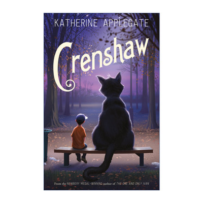 英文原版 Crenshaw 一只叫克伦肖的猫 独一无二的伊凡  纽伯瑞奖作者 Katherine Applegate 英文版 进口英语原版书籍