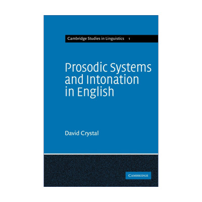 英文原版 Prosodic Systems and Intonation in English 英语韵律系统及语调 剑桥语言学研究系列 英文版 进口英语原版书籍