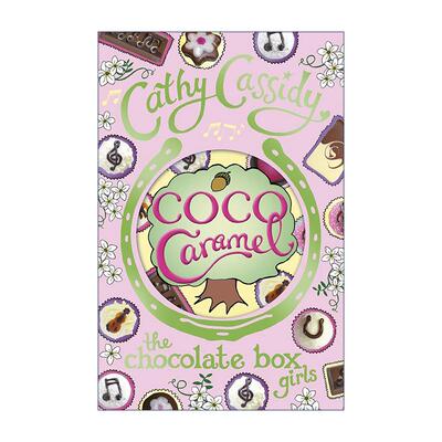 英文原版 Chocolate Box Girls Coco Caramel 巧克力盒女孩4 可可的小马 Cathy Cassidy畅销青少年小说 英文版 进口英语原版书籍