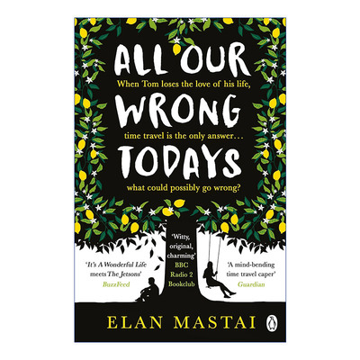 英文原版 All Our Wrong Todays 走错未来的人 埃朗·马斯塔伊 英文版 进口英语原版书籍