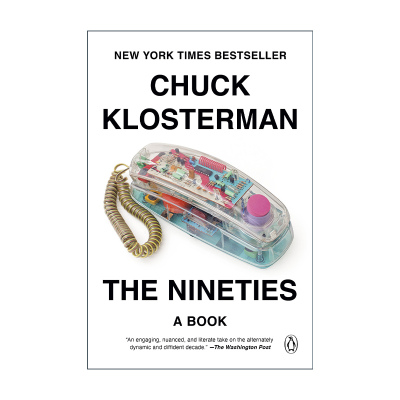 英文原版 The Nineties 九十年代 Chuck Klosterman 英文版 进口英语原版书籍